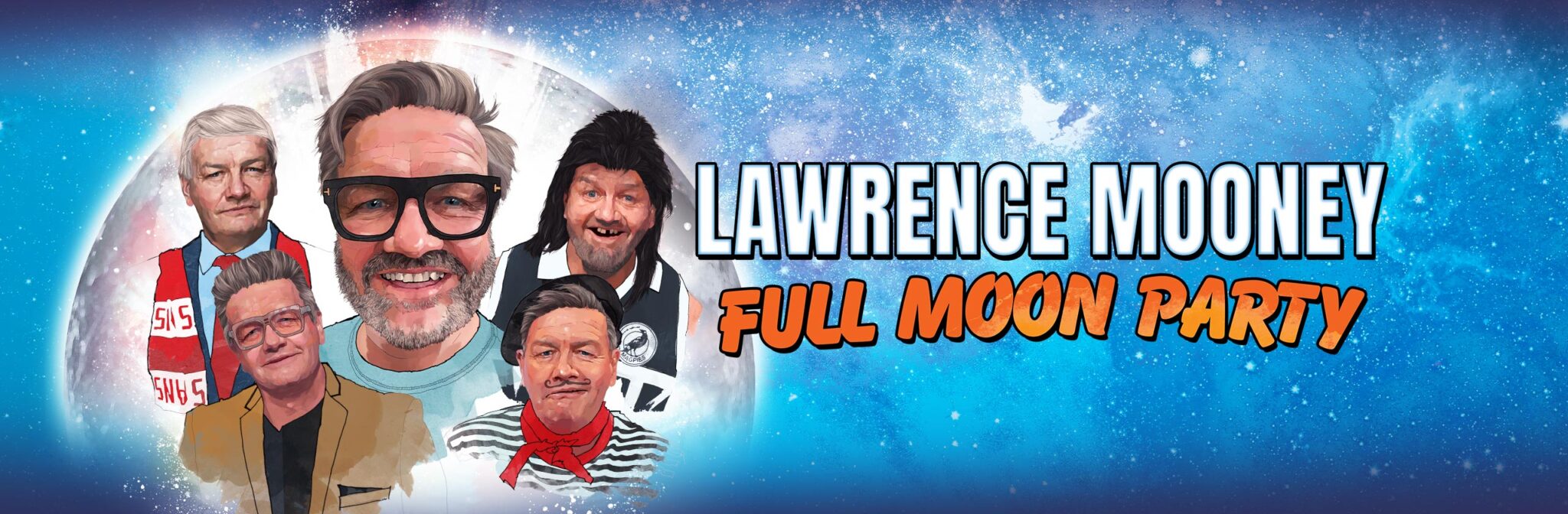 Lawrence Mooney, live in | A-List Entertainment